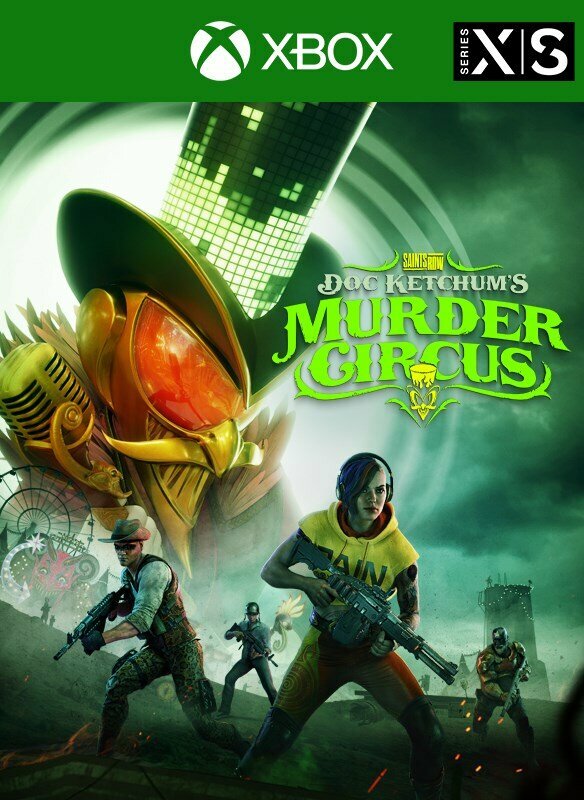 Saints Row: Doc Ketchum's Murder Circus — дополнение (DLC) — дополнение (DLC) для Xbox / Microsoft Store · Xbox One, Xbox Series X|S · цифровой ключ · нужна базовая игра