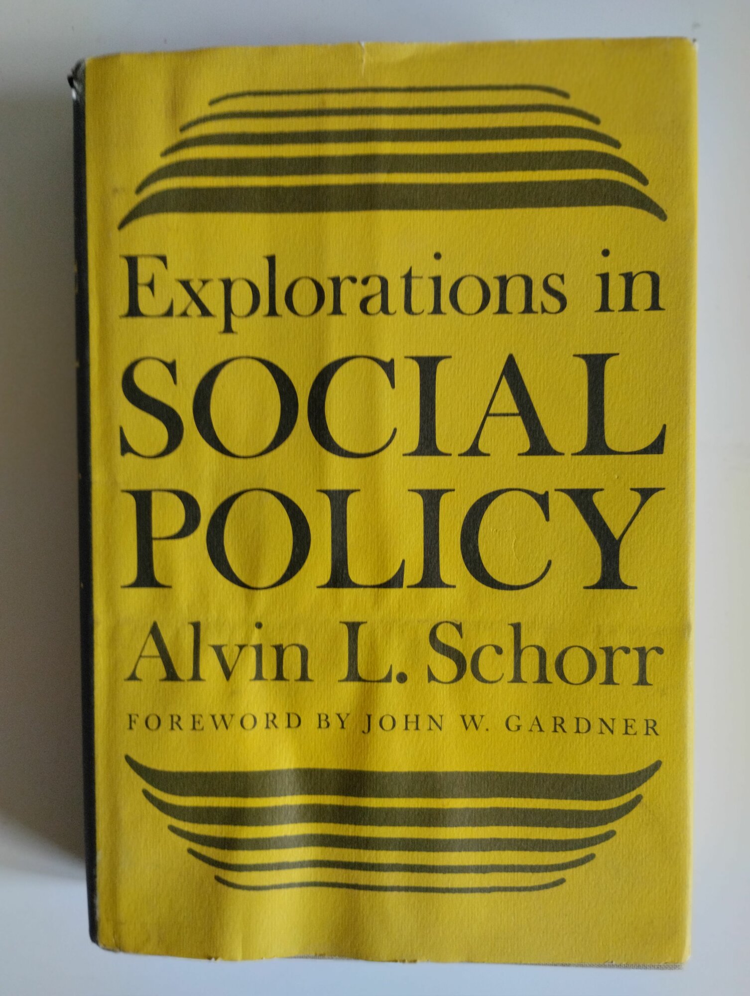 Alvin Schorr. Explorations social policy / Исследования социальной политики (на английском языке
