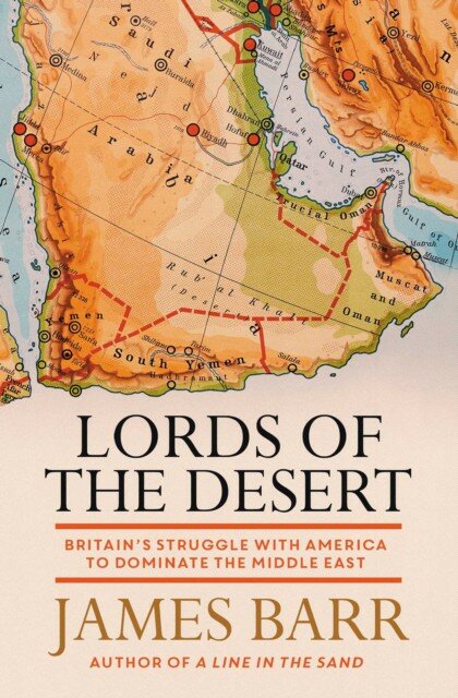 Barr James "Lords of the Desert"