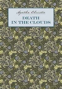 Книга "Death In The Clouds = Смерть в облаках : книга для чтения на английском языке"