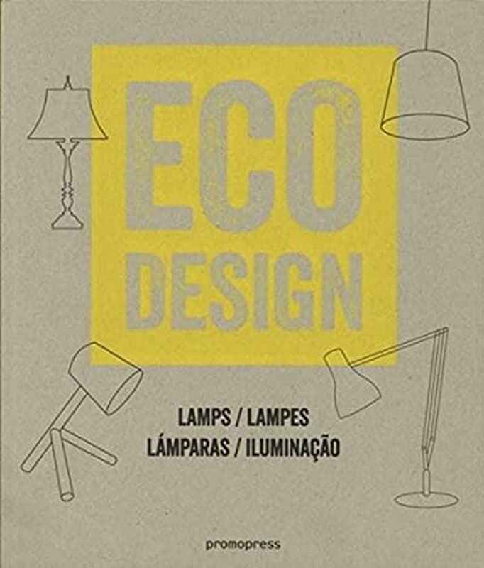 Eco Design: Lamps / Книги об искусстве