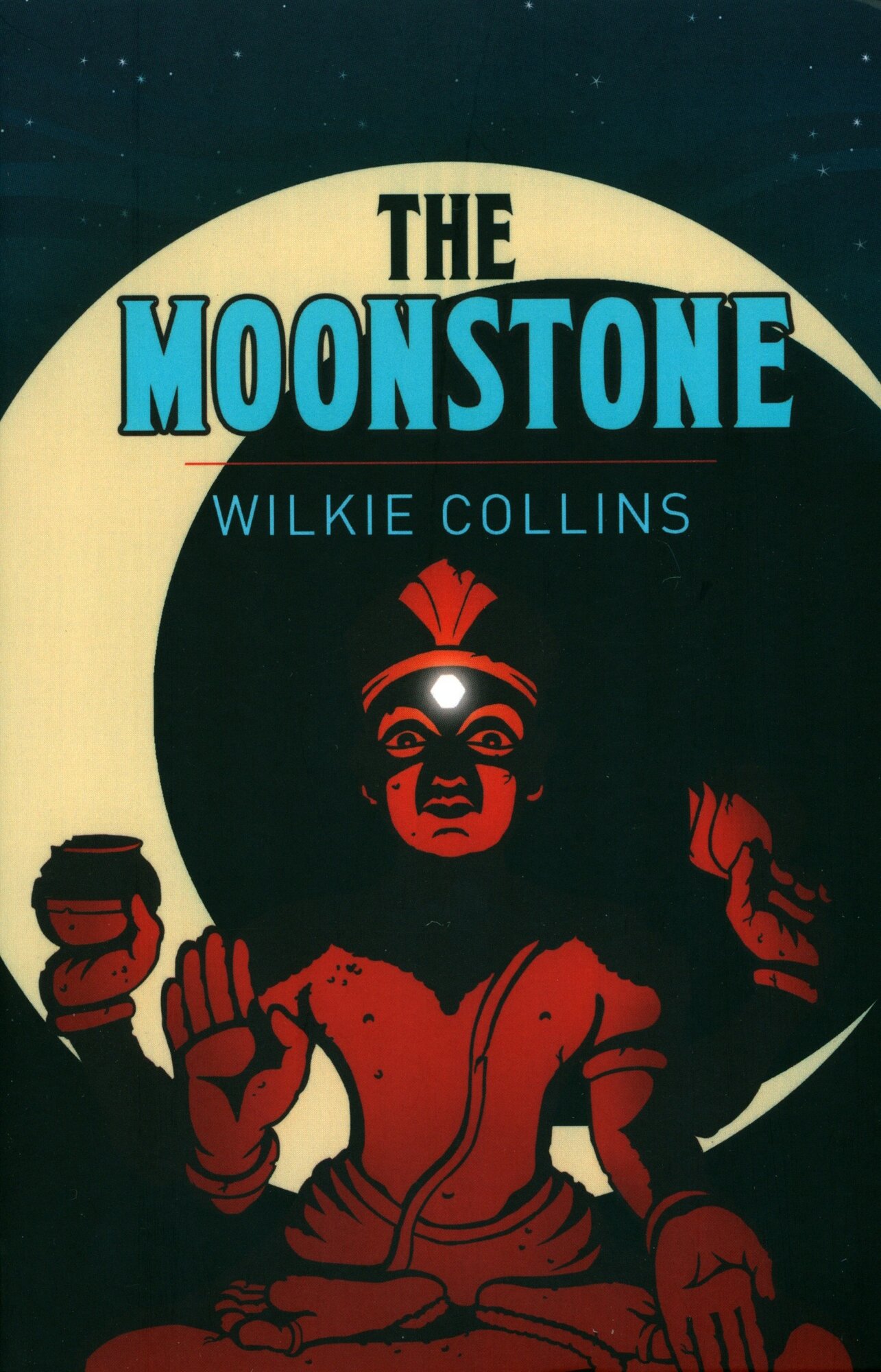 The Moonstone / Книга на Английском