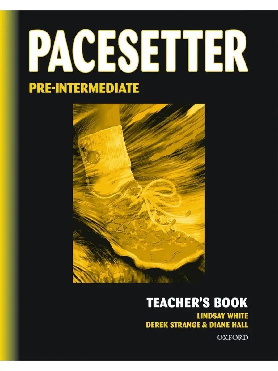 Pacesetter Pre-Intermediate Teacher Book | • Поддержка объяснения грамматики и лексики.