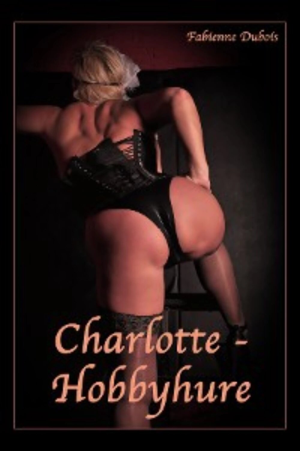 Charlotte - Hobbyhure [Цифровая книга]