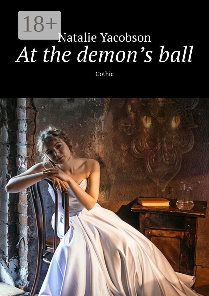At the demon’s ball