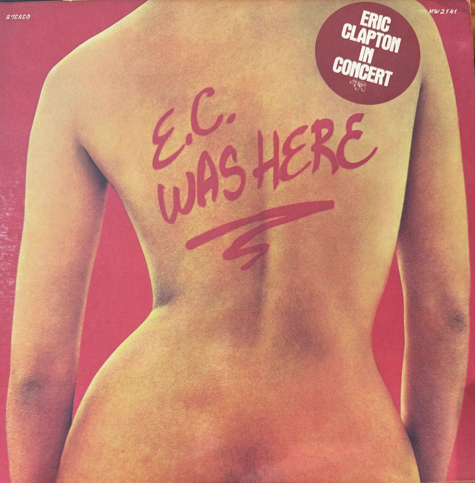Виниловая пластинка Eric Clapton E.C. Was Here LP
