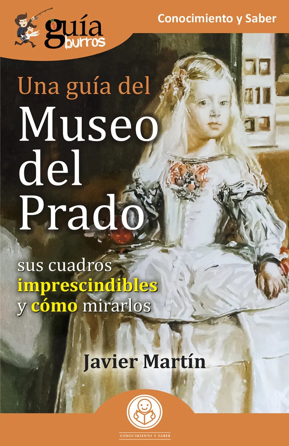 GuíaBurros: Una guía del Museo del Prado [Цифровая книга]
