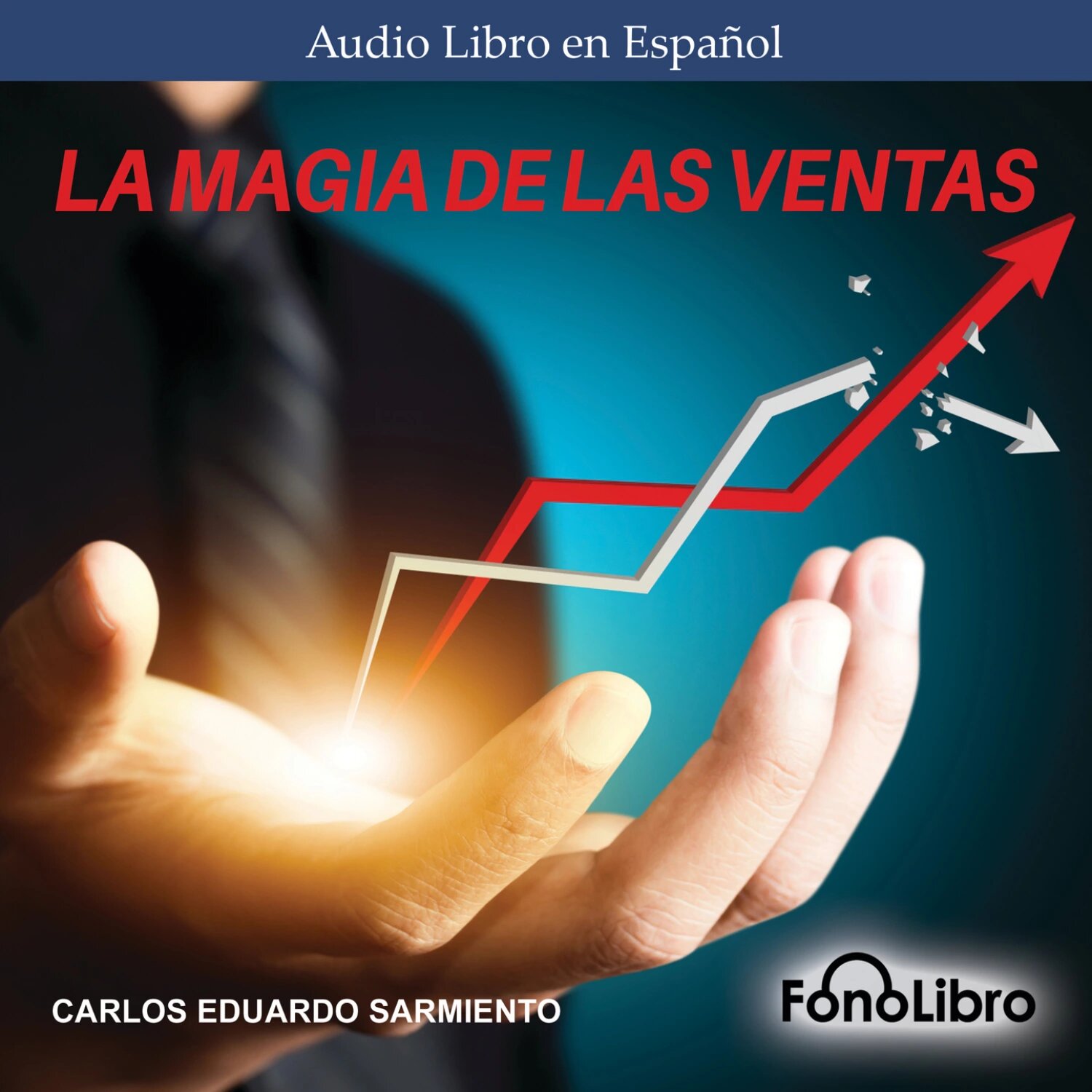 La Magia de las Ventas (abreviado) [Аудиокнига]