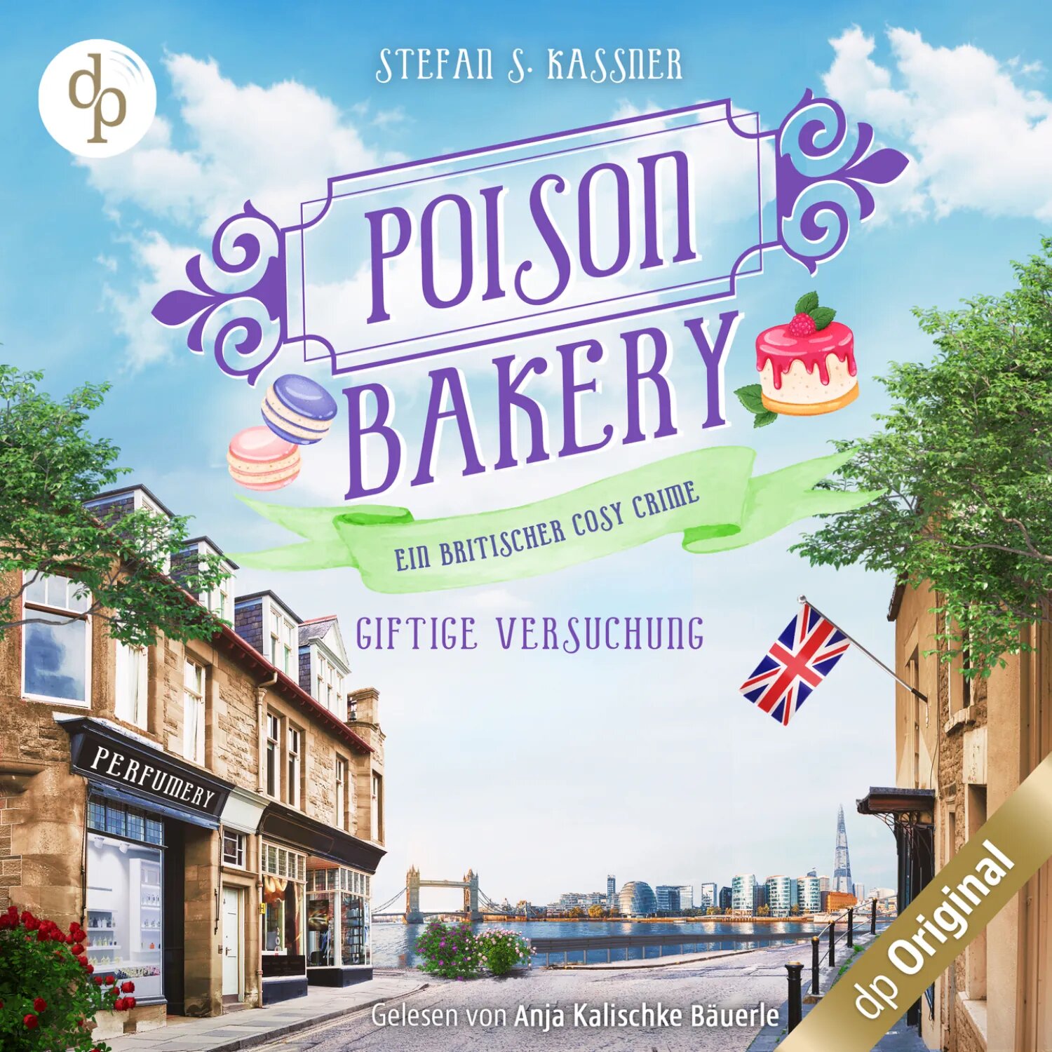 Giftige Versuchung - Ein britischer Cosy Crime - Poison Bakery-Reihe, Band 3 (Ungekürzt) [Аудиокнига]