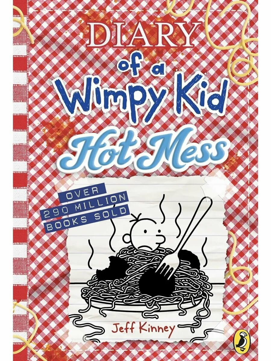 Diary of a Wimpy Kid Hot Mess Jeff Kinney Дневник слабака