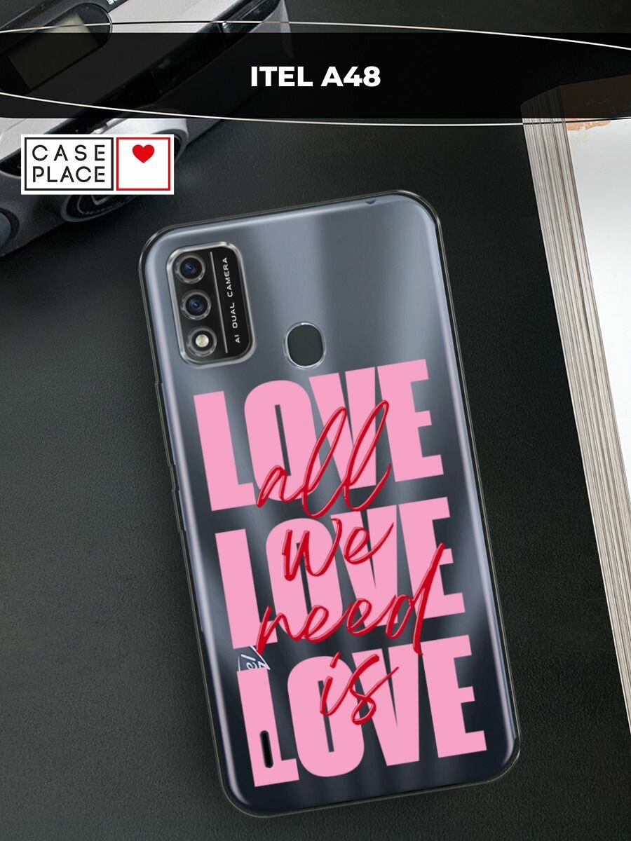 Чехол на Itel A48 / Ител А48 с принтом "All we need is love"