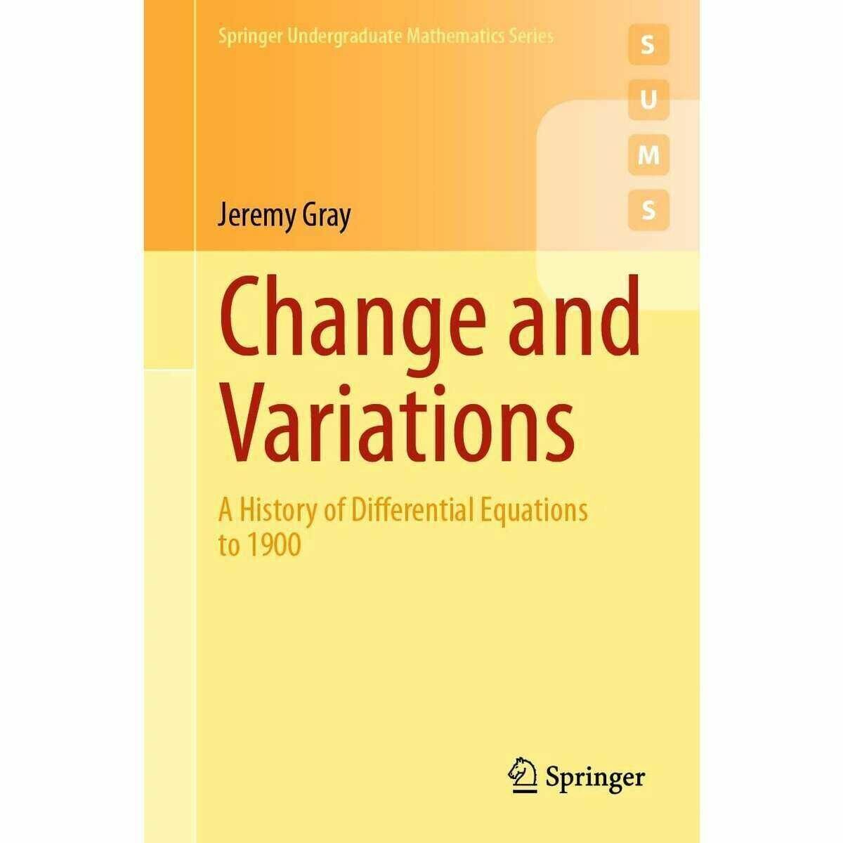 Change and Variations: A History of Differential /бумажная книга