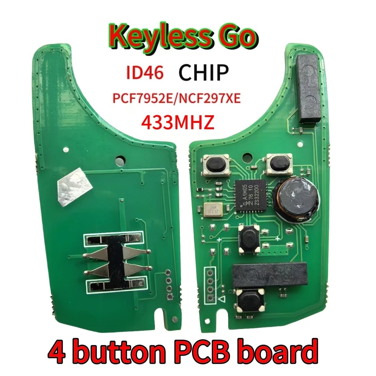 4 Button PCB Board ID46 Chip PCF7952E/NCF297XE 433MHz