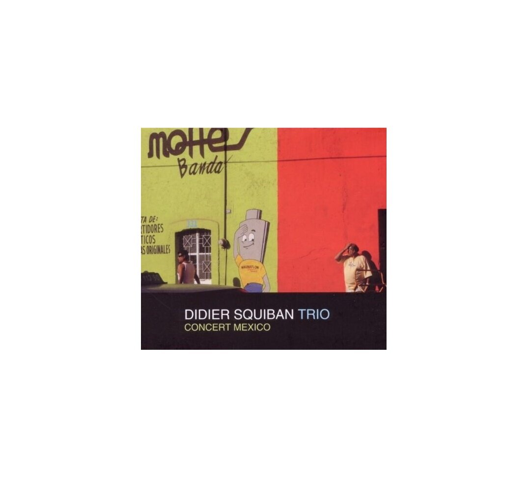 Диск Didier Squiban Trio: Concert Mexico (1 CD)