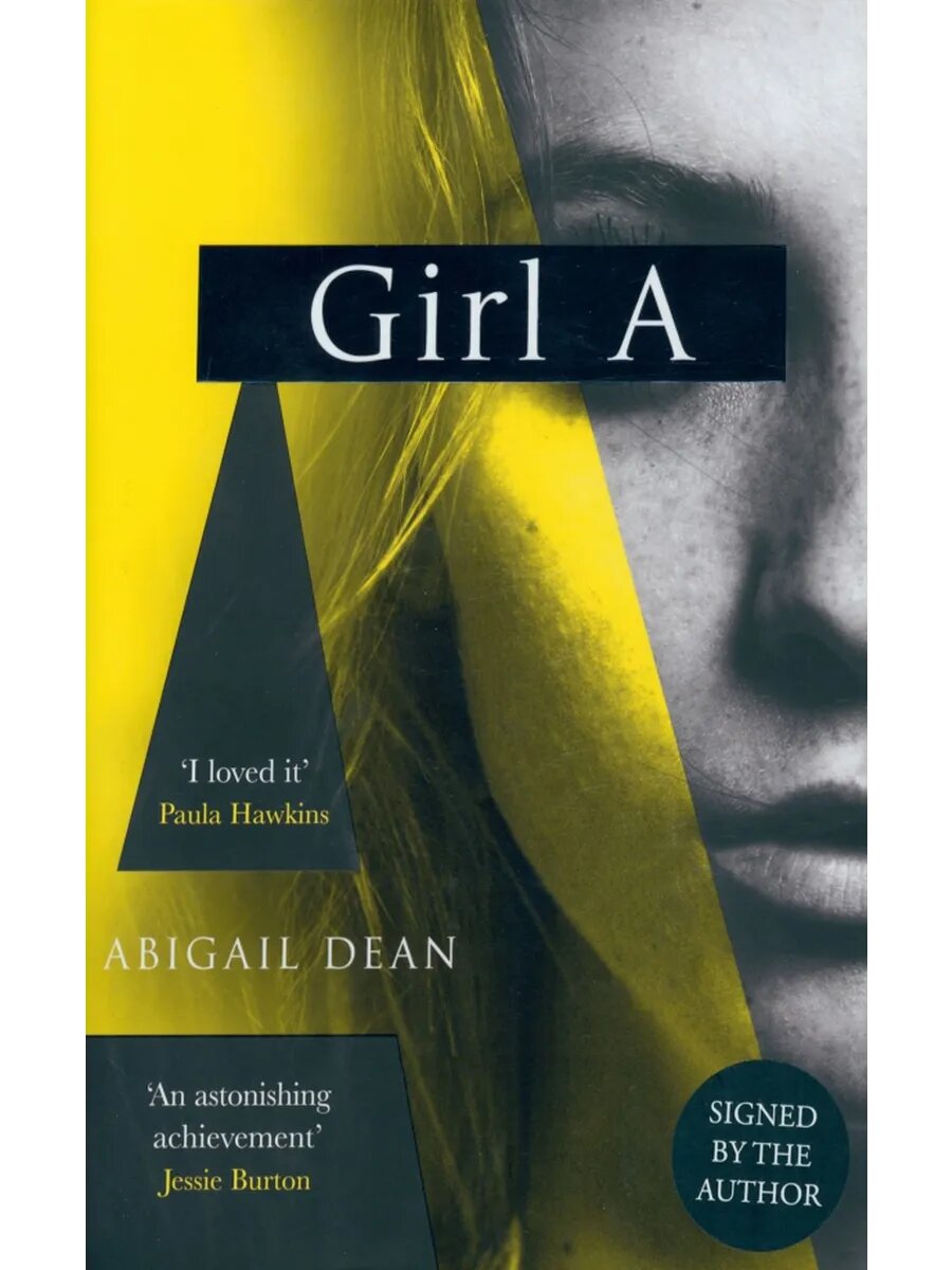 Girl A: Abigail Dean