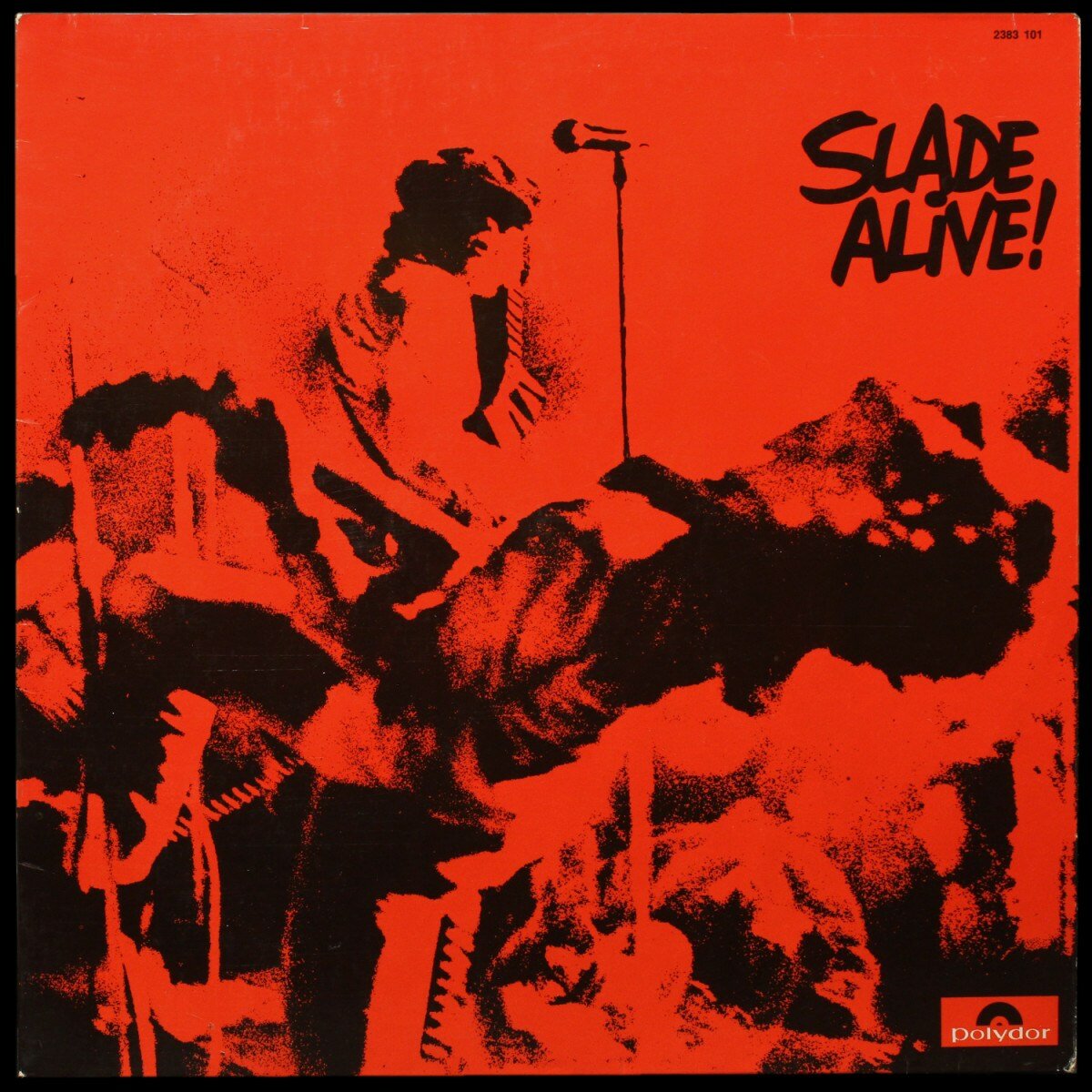 Виниловая пластинка Polydor Slade – Slade Alive!