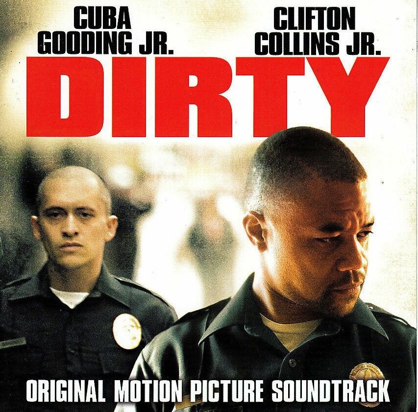 Dirty (Original Motion Picture Soundtrack)