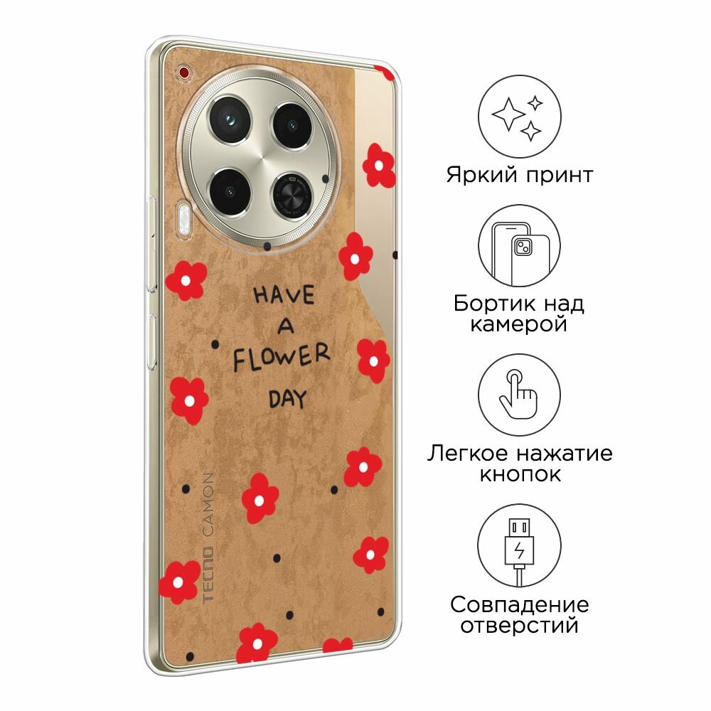 Чехол на Tecno Camon 30 4G / Текно Камон 30 4G с принтом "Have a flower day 2", прозрачный — фото 1