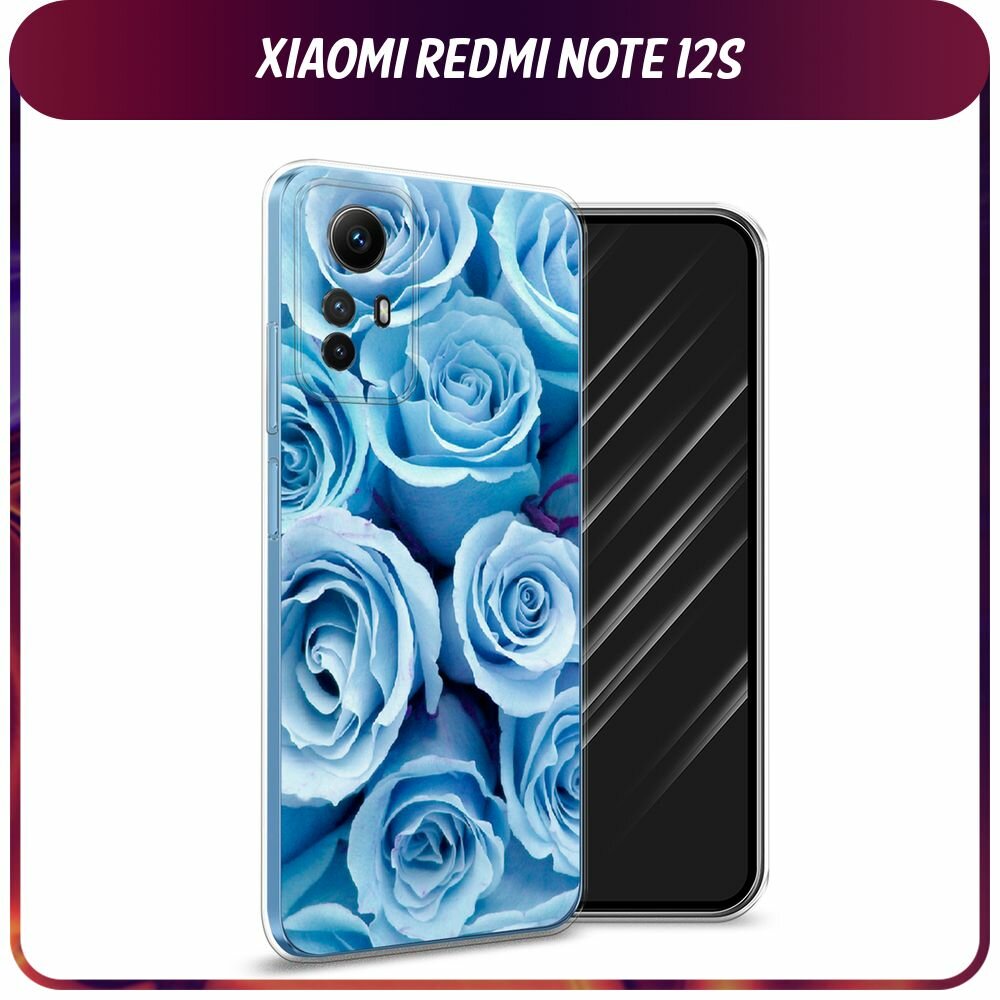 Чехол на Xiaomi Redmi Note 12S / Сяоми Редми Ноут 12S с принтом Лазурные розы