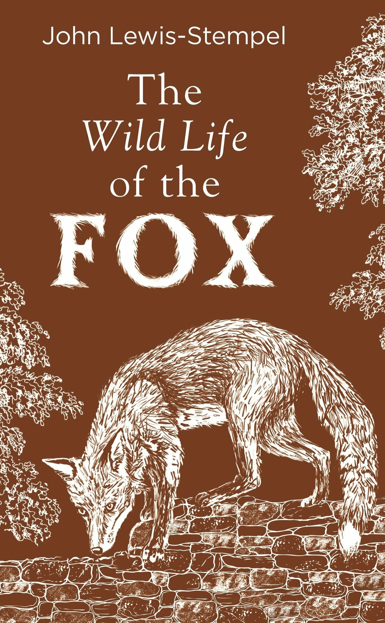 The Wild Life of the Fox / Книга на Английском