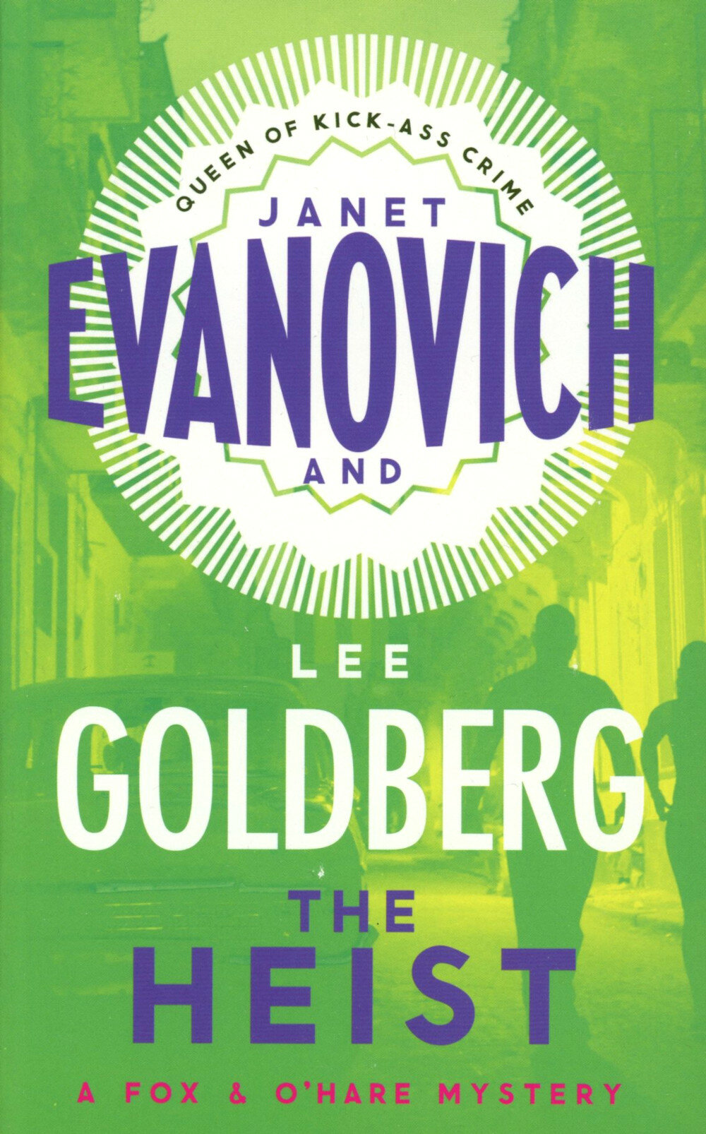 The Heist. Иванович Дж, Goldberg L.