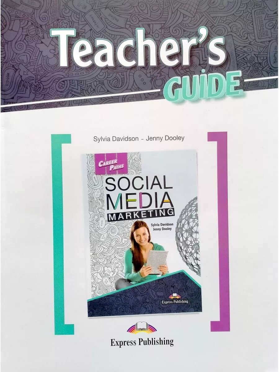 Career Paths Social Media Marketing Teacher's Guide | Express Publishing