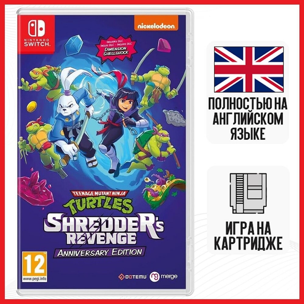 Teenage Mutant Ninja Turtles: Shredder's Revenge - Anniversary Edition [Switch, английская версия] (EU) игра на картридже для NSW