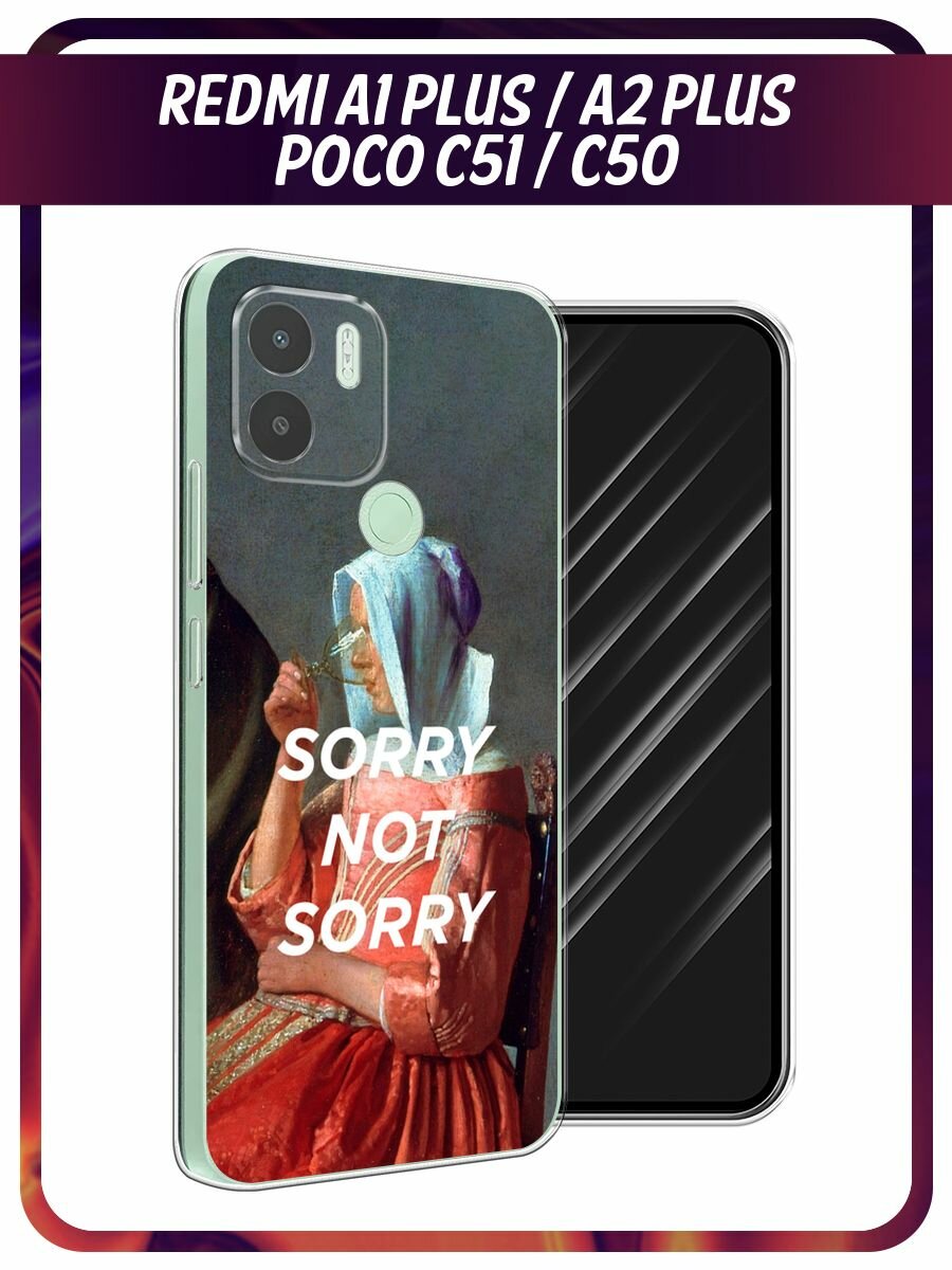 Чехол на Xiaomi Redmi A1+/Redmi A2+/Poco C51/C50 / Редми A1+ с принтом sorry not sorry