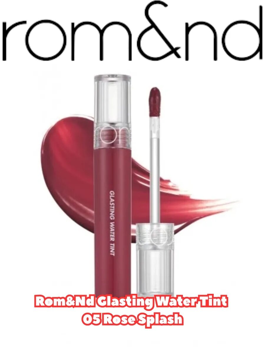 Тинт для губ Rom&ND Glasting Water Tint, 05 Rose Splash, красный, упаковка коробка, 4 мл