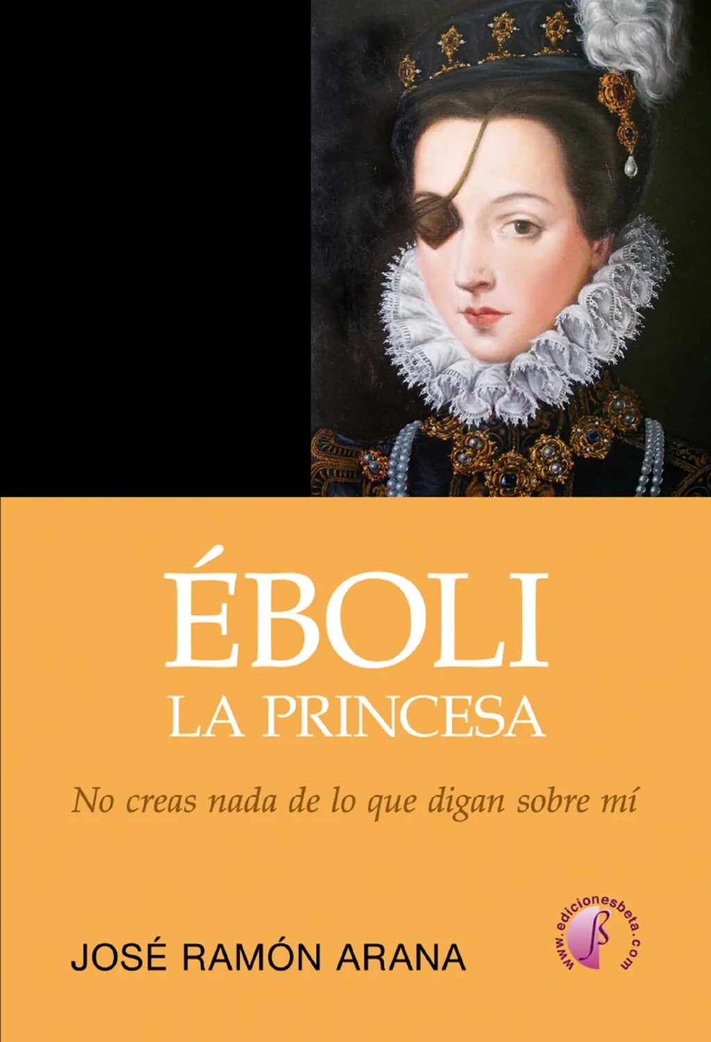 Éboli, la princesa [Цифровая книга]