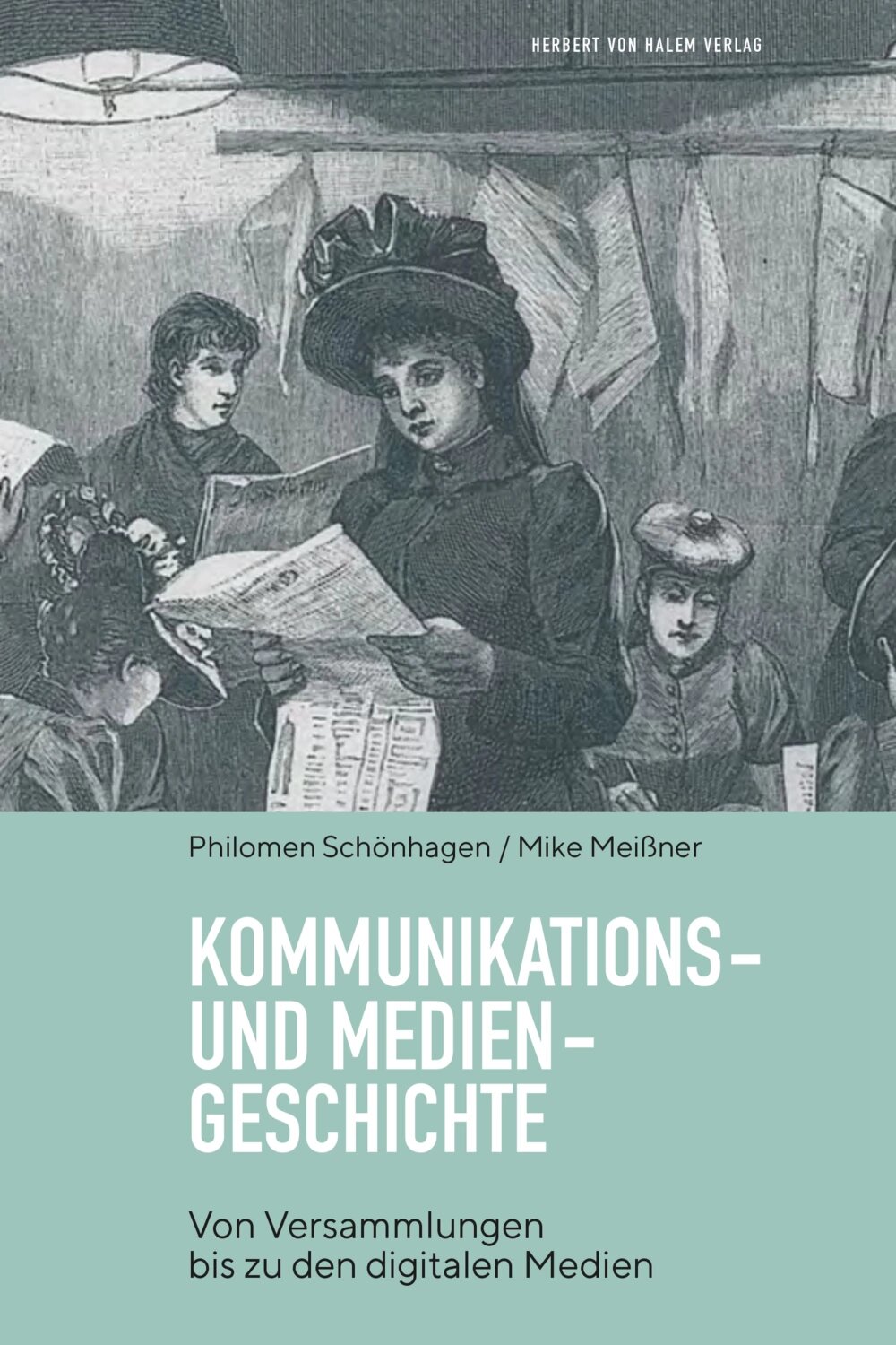 Kommunikations- und Mediengeschichte [Цифровая книга]