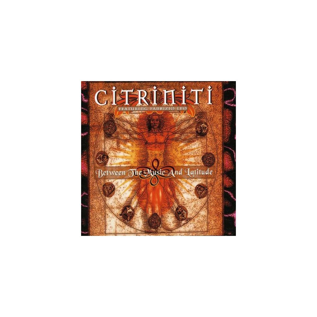 Диск Citrinitri Bros. - Between The Music And Latitude (1 CD)