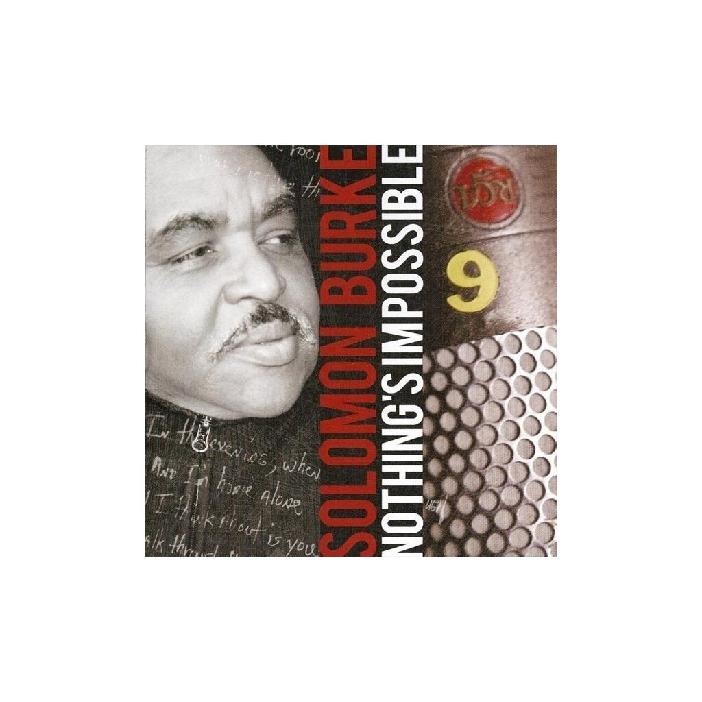 Solomon Burke - Nothing's Impossible
