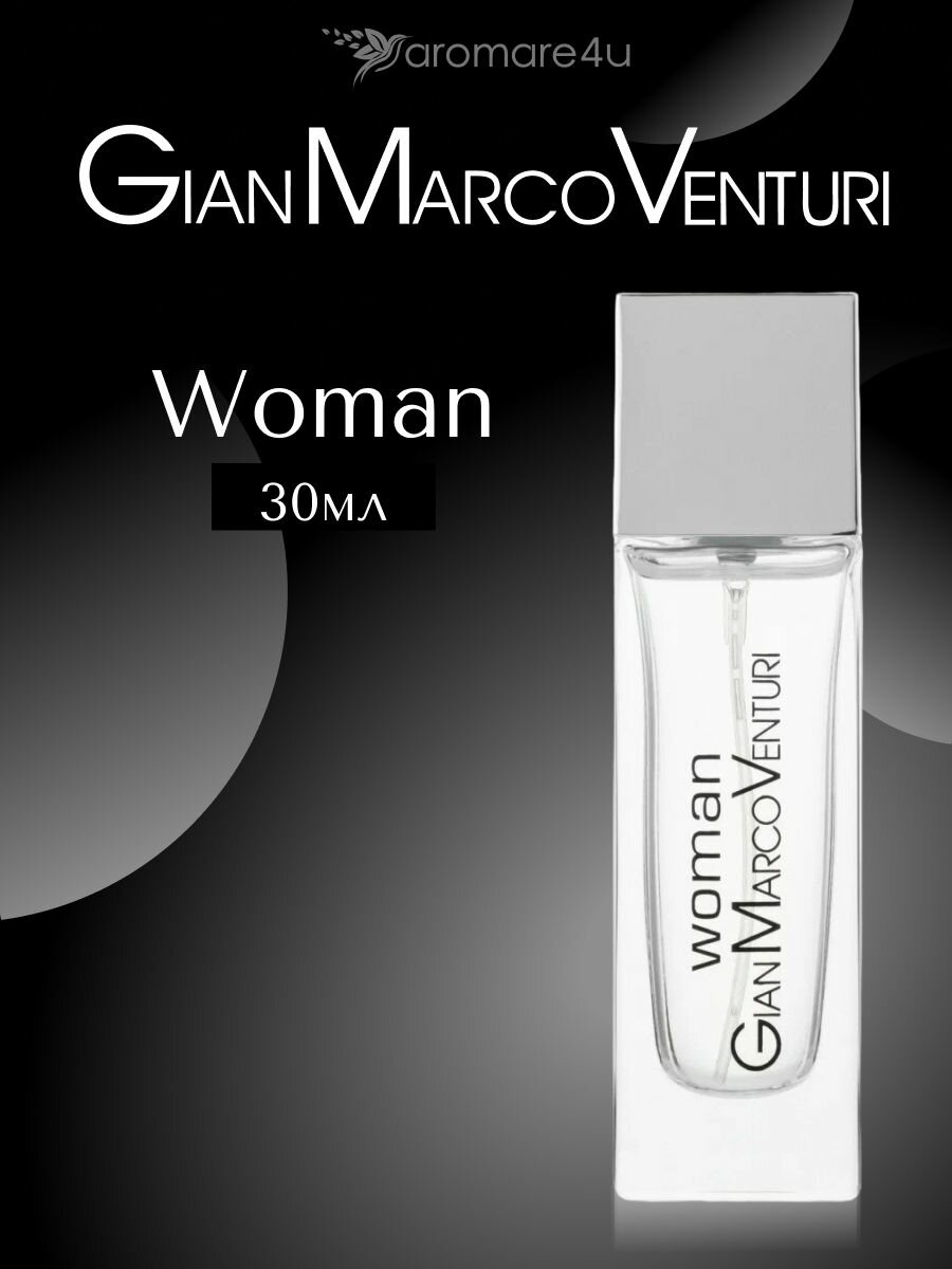 Духи женские. Туалетная вода Gian Marco Venturi Woman. Жан Марко Вентури Вомен. Для женщин. 30 мл.