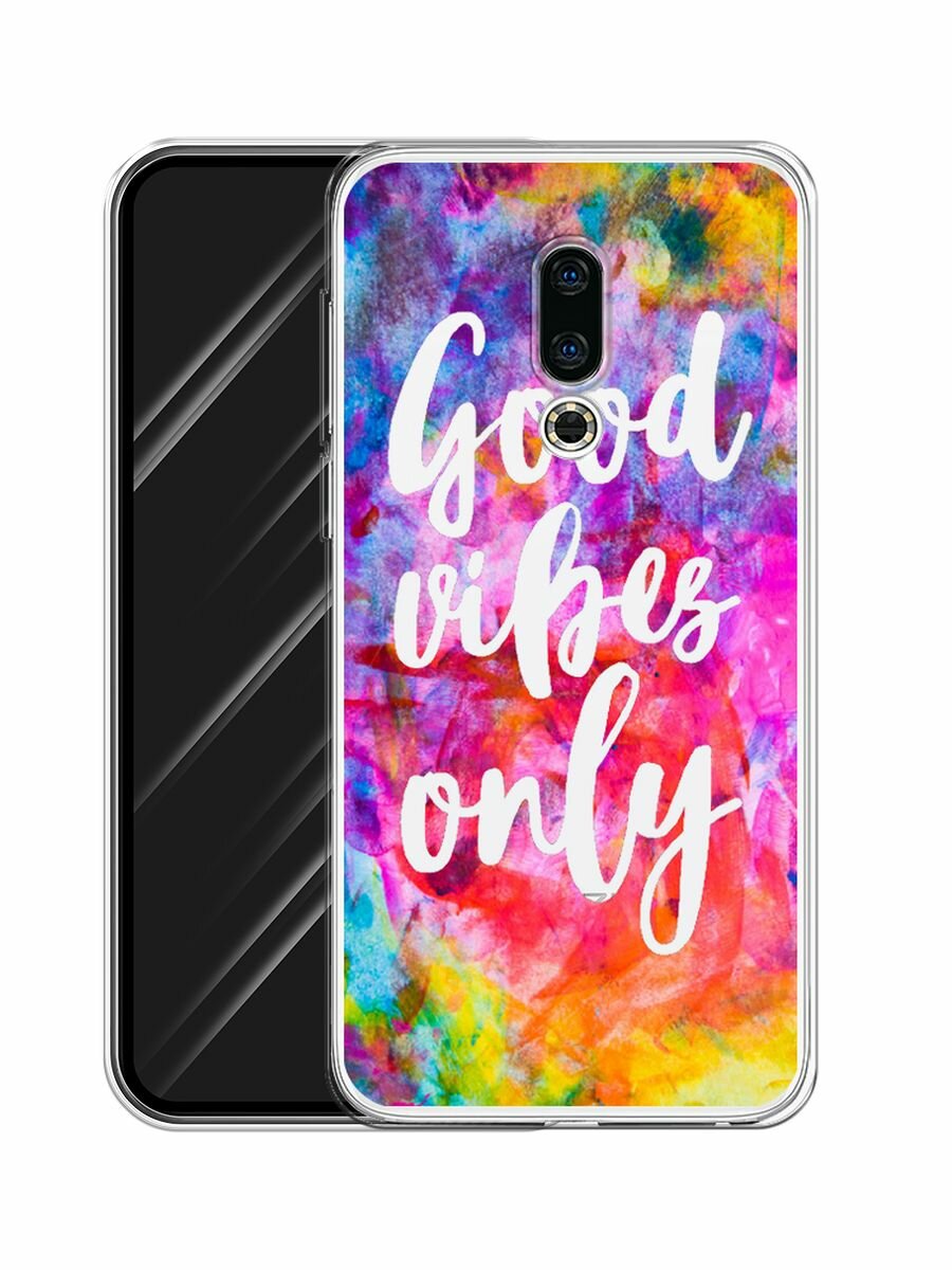 Чехол на Meizu 16th / Мейзу 16th с принтом Good vibes only радуга, прозрачный — фото 1