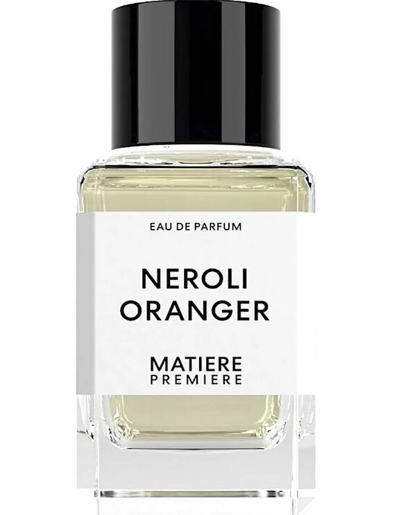 Парфюмерная вода Matiere Premiere Neroli Oranger 100 мл