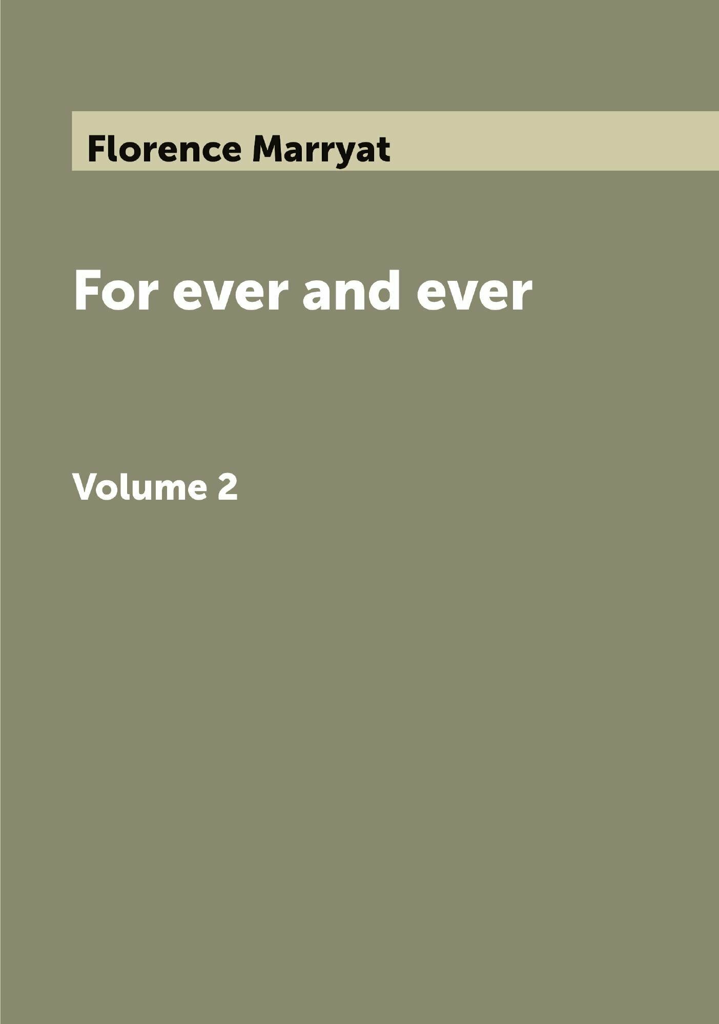 For ever and ever. Volume 2 — фото 1