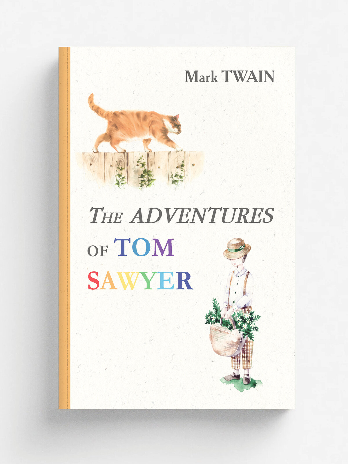 The Adventures of Tom Sawyer