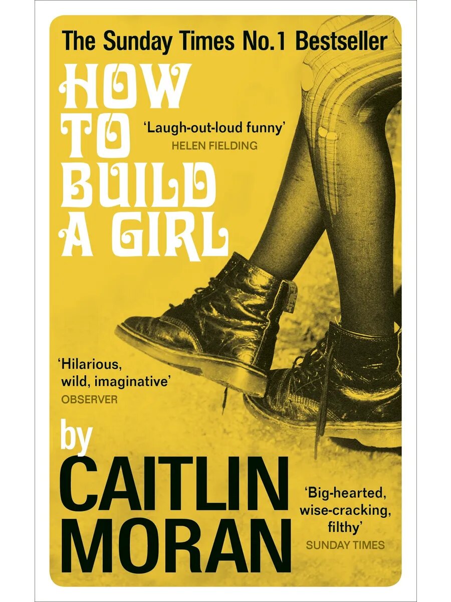 How to Build a Girl / Книга на Английском