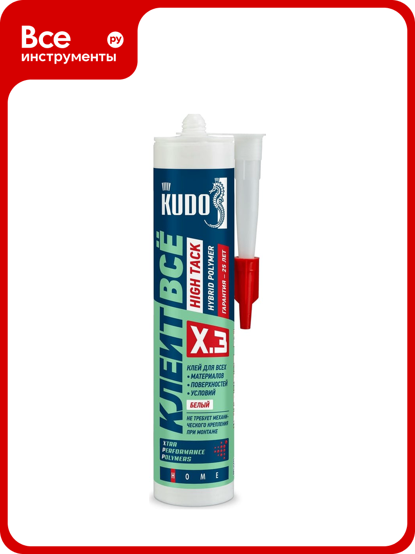 Клей KUDO Клеит Все HIGH TACK на основе гибридных полимеров, белый, 280 мл KX-3W, белый