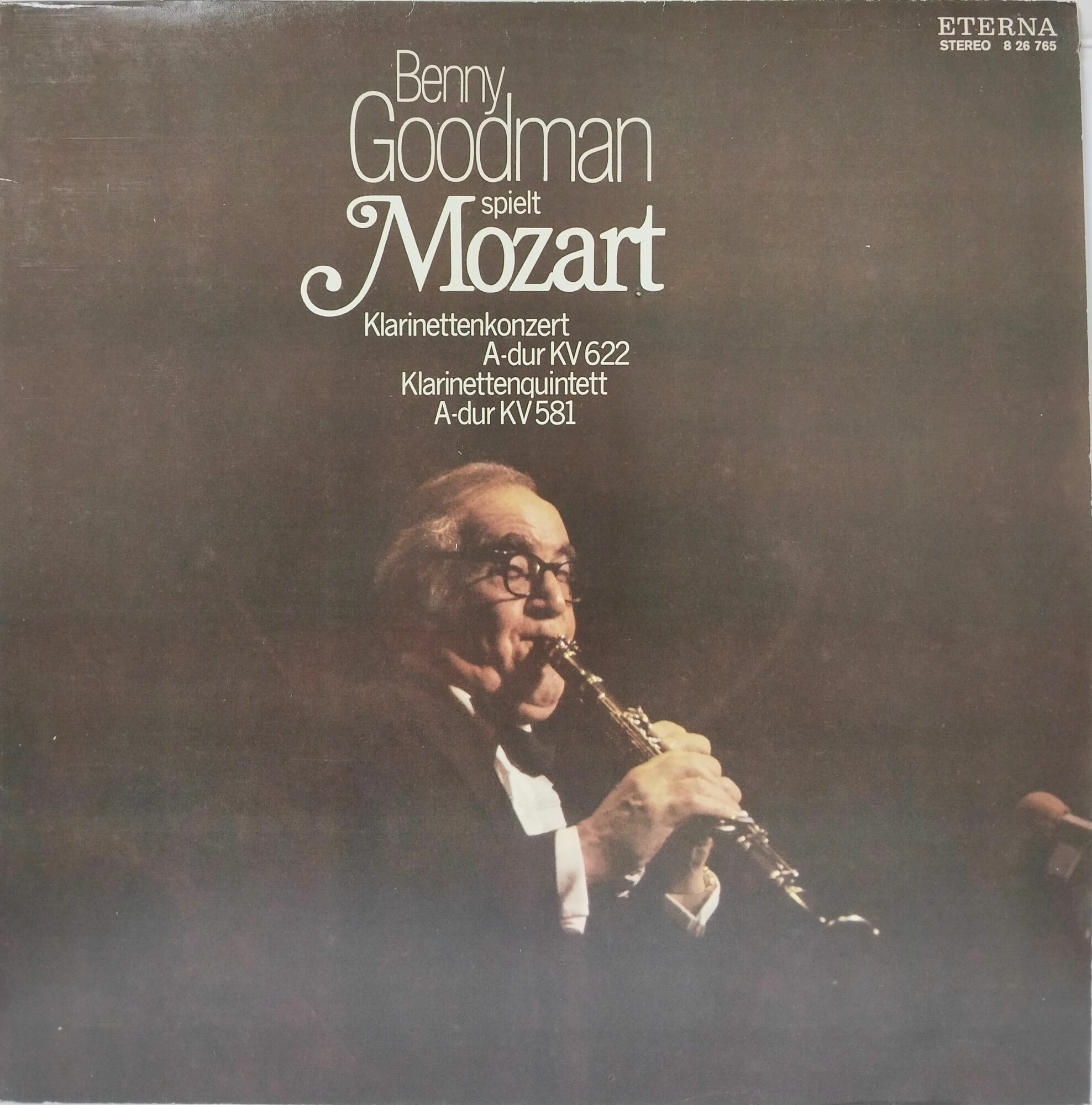 Benny Goodman, Mozart. Klarinettenkonzert / Klarinettenquintet (M/M, идеальн. коллекц. состоян, GDR, ETERNA, 8 26 765, 1976, винил) LP
