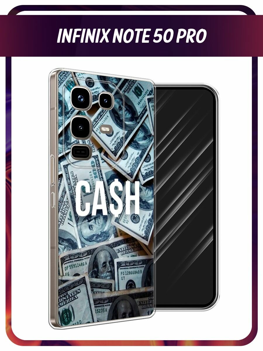 Чехол на Infinix Note 50 Pro / Инфиникс Нот 50 Про с принтом "Cash"