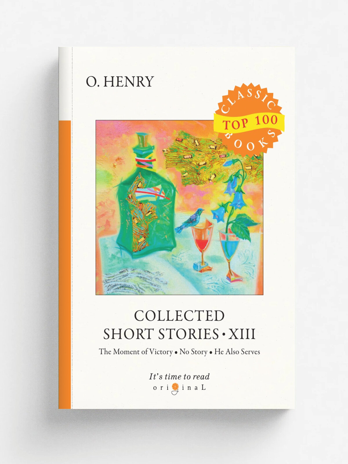 Collected Short Stories XIII/Сборник рассказов 13
