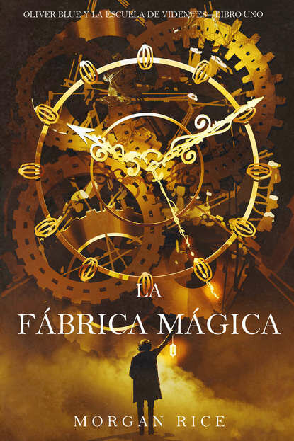 La fábrica mágica [Цифровая книга]