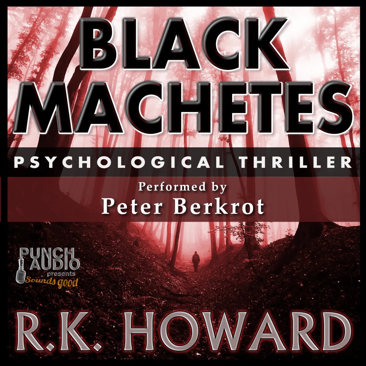 Black Machetes (Unabridged) [Аудиокнига]