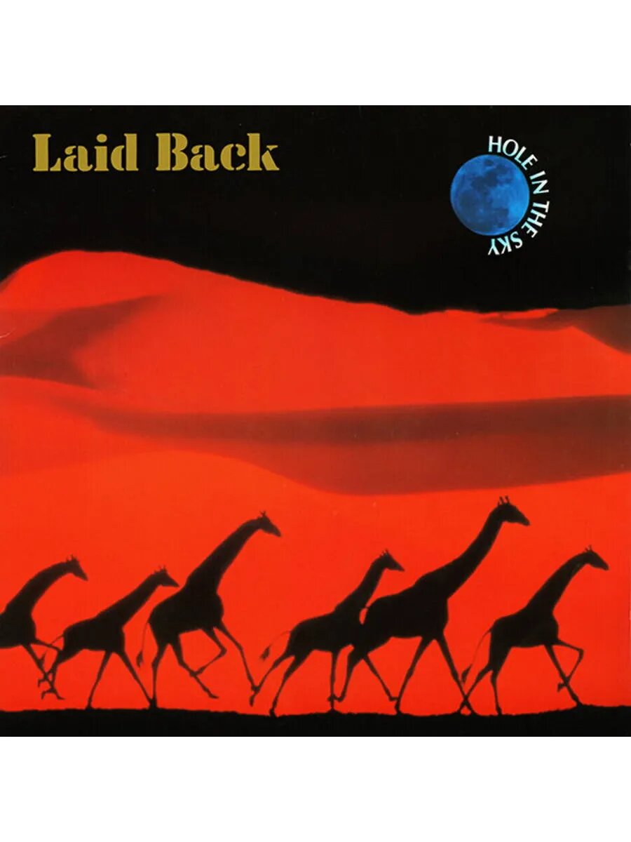 Laid Back-Hole In The Sky