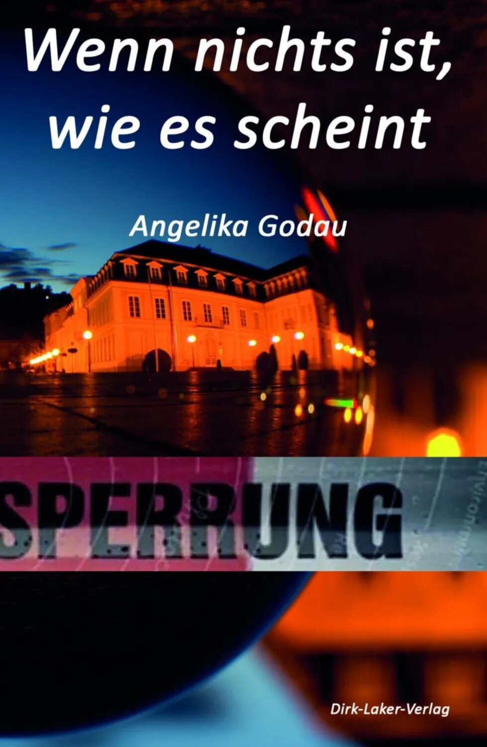 Wenn nichts ist, wie es scheint [Цифровая книга]