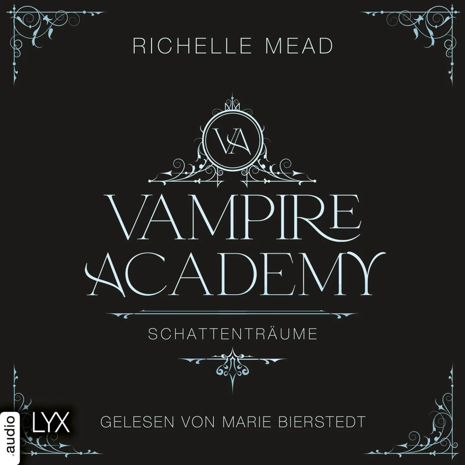 Schattenträume - Vampire Academy, Teil 3 (Ungekürzt) [Аудиокнига]