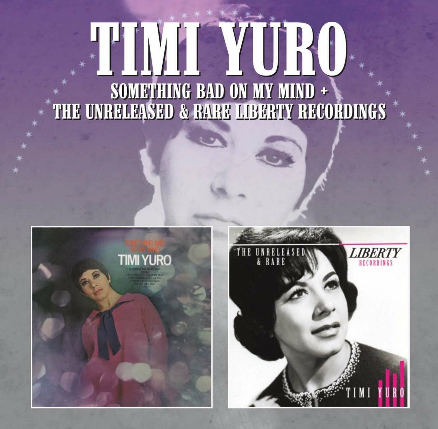 Компакт-диск Timi Yuro - Something Bad On My Mind: The Unreleased & Rare Liberty Recordings (1 CD)