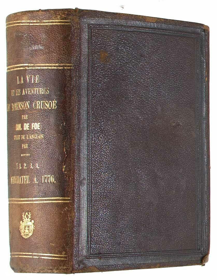 La Vie Et Les Aventures Surprenantes De Robinson Crusoe / Жизнь и удивительные приключения Робинзона Крузо 1776 год